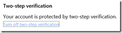 Microsoft Two Step Verification: The Good, The Bad, and The Ugly ...